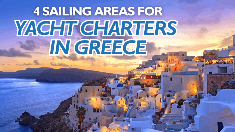 Island Hopping in Greece: Which Sailing Area Is Right for You? 🇬🇷 ...